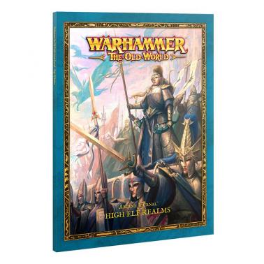 Games Workshop 13-01 The Old World: Arcane Journal: High Elf Realms ...